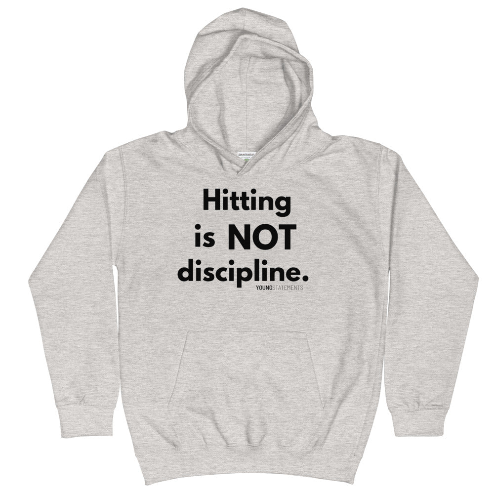 Hitting is NOT discipline. – Young Statements